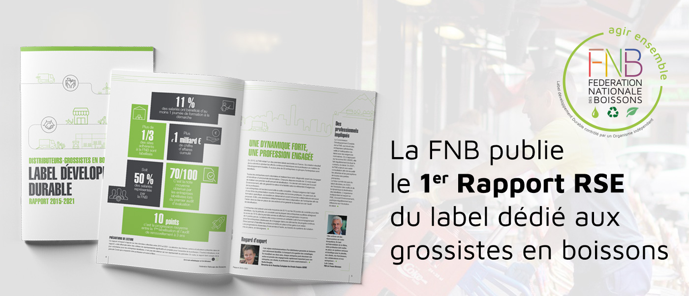 La FNB publie le 1er Rapport RSE du label dédié aux grossistes en boissons