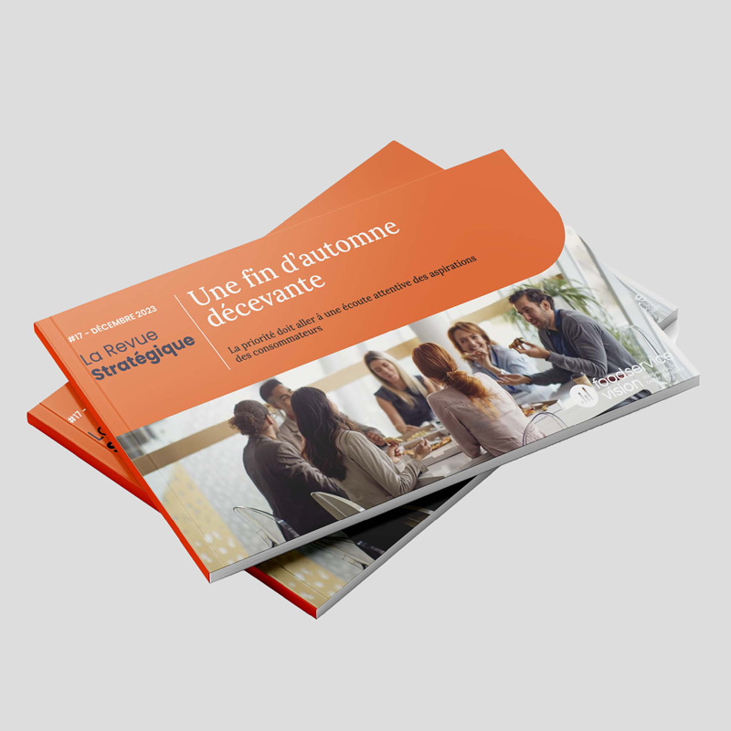 Food Service Vision publie sa 17e Revue Stratégique conjoncturelle